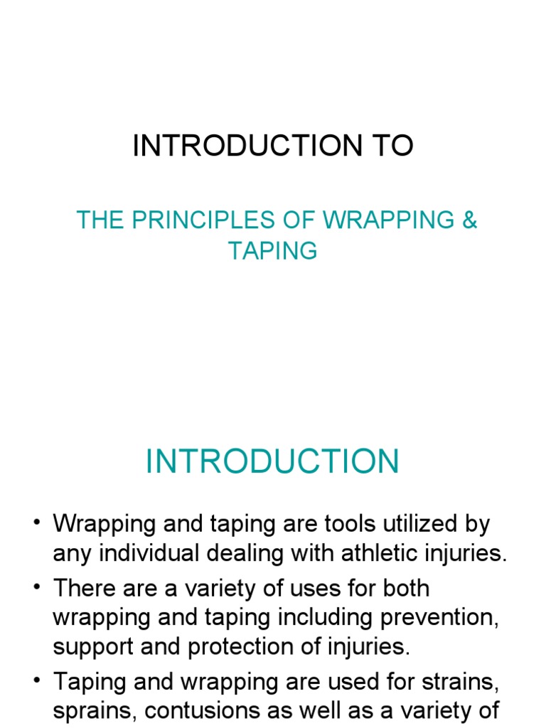 Introduction To: The Principles of Wrapping & Taping | PDF | Ankle | Toe