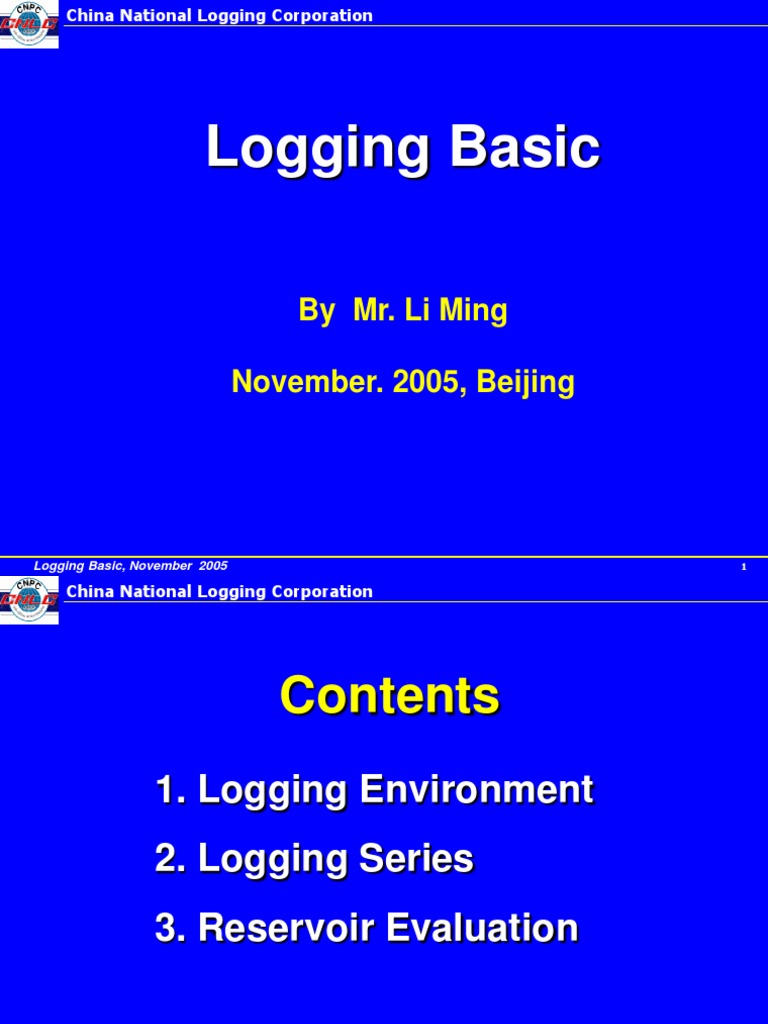 Logging Basic: by Mr. Li Ming November. 2005, Beijing | PDF | Nature | Materials