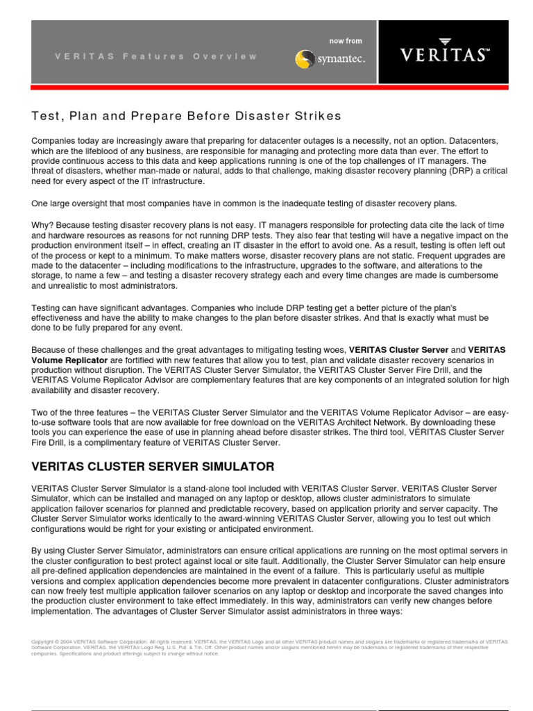 Test, Plan and Prepare Before Disaster Strikes: VERITAS Features ...