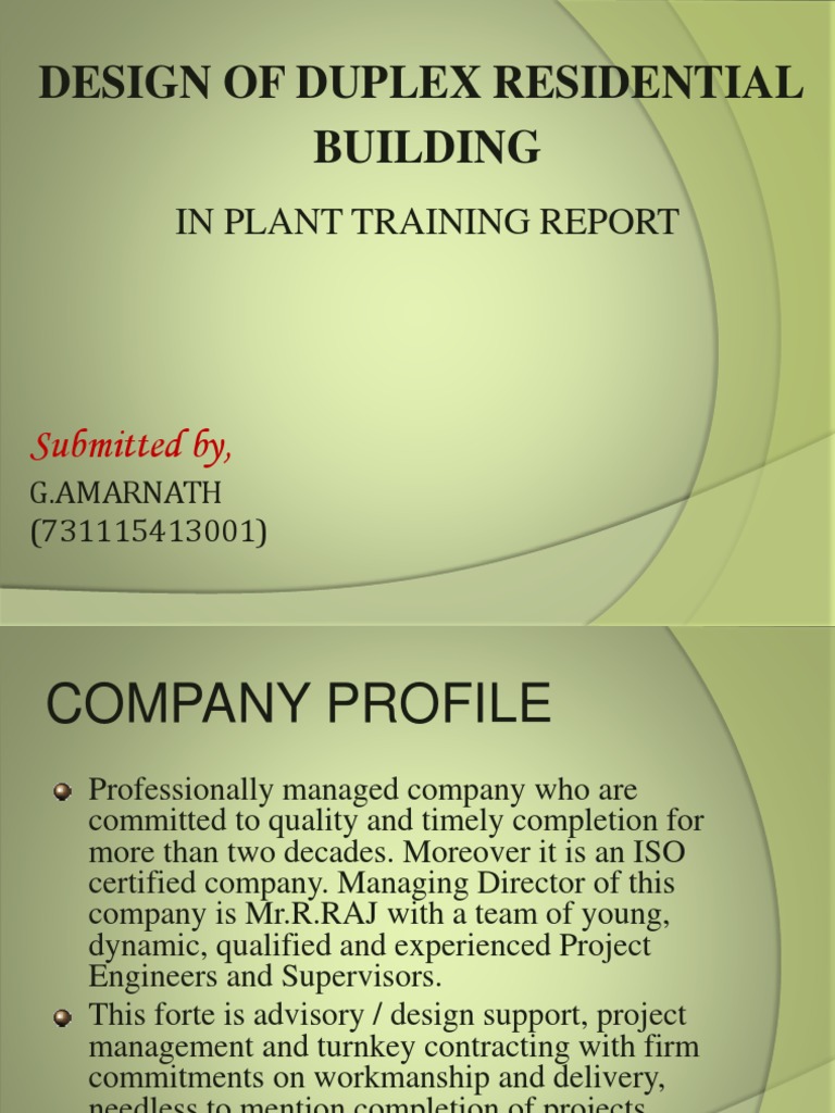 Design of Duplex Residential Building: in Plant Training Report ...
