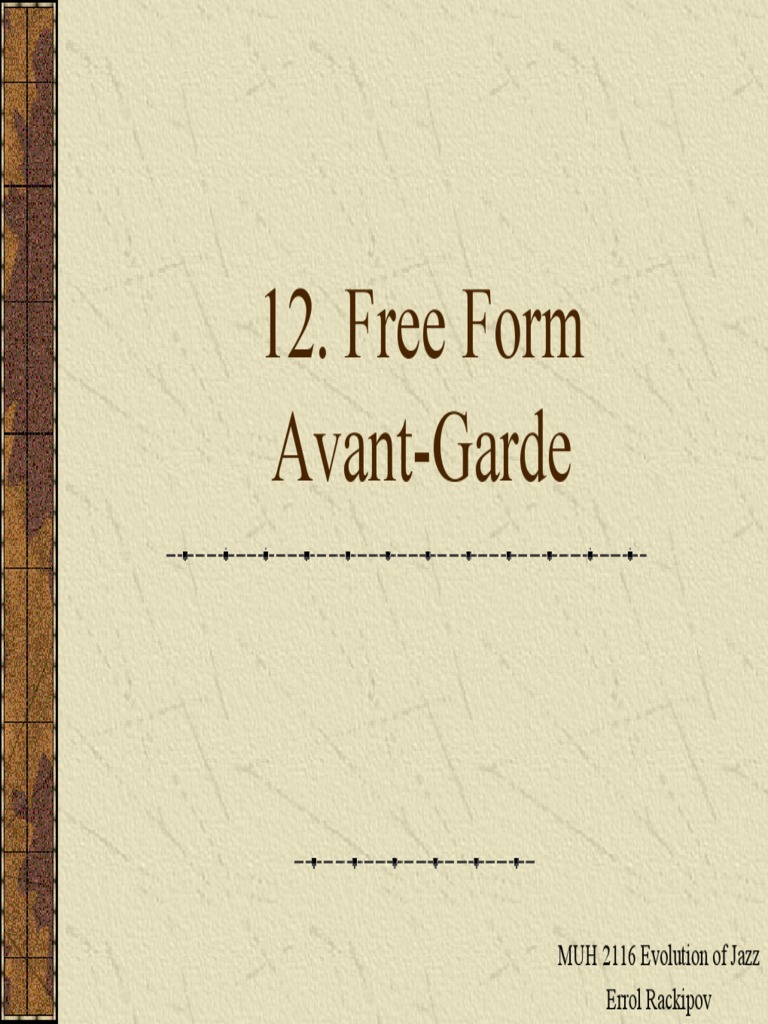 11 Free Form Avant-Garde | PDF | Jazz | Tempo