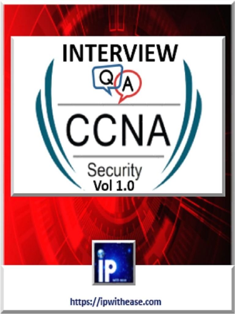 CCNA Security Top 50 Interview Questions and Answers Volume 1.0 | PDF | Virtual Private Network ...