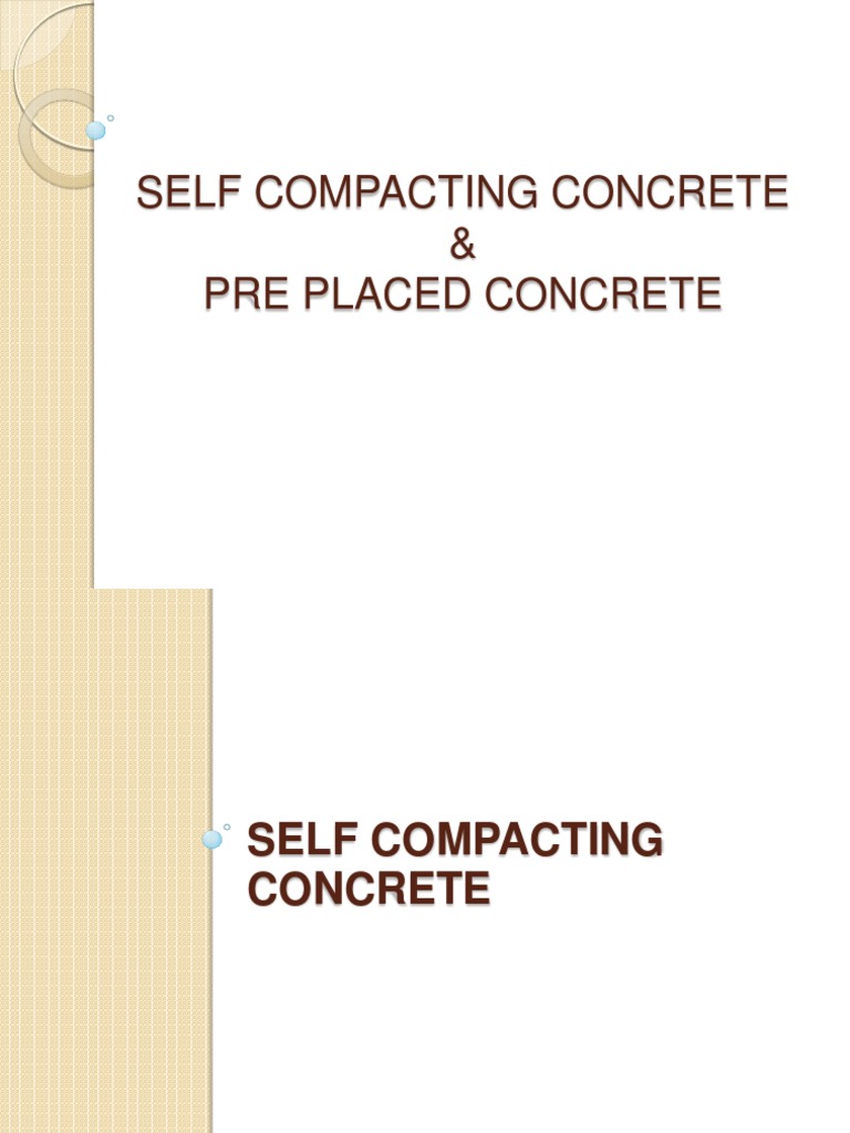 Self Compacting Concrete & Pre Placed Concrete | Download Free PDF ...