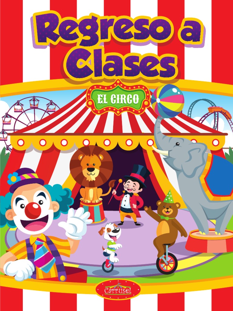 Folleto Regreso - Clases - Circo PDF | PDF | Circo | Ocio