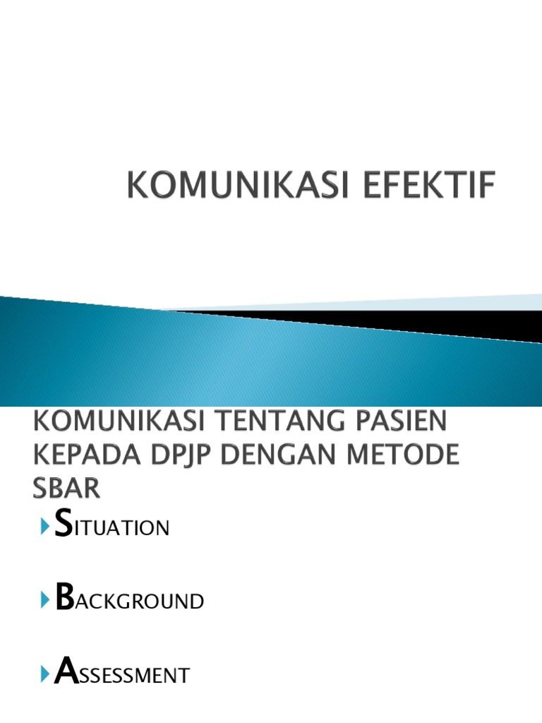 Komunikasi Efektif SBAR TBAK | PDF | Kesehatan Holistik
