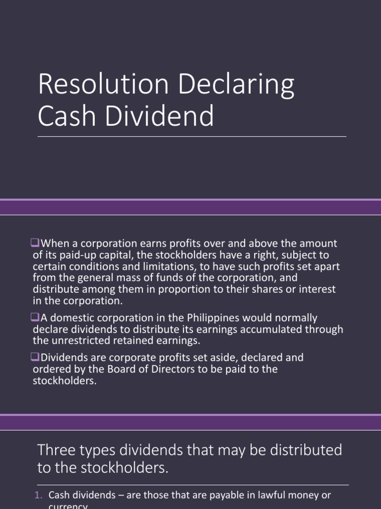 Group 12 - Resolution Declaring Cash Dividend & Undertaking to Change ...