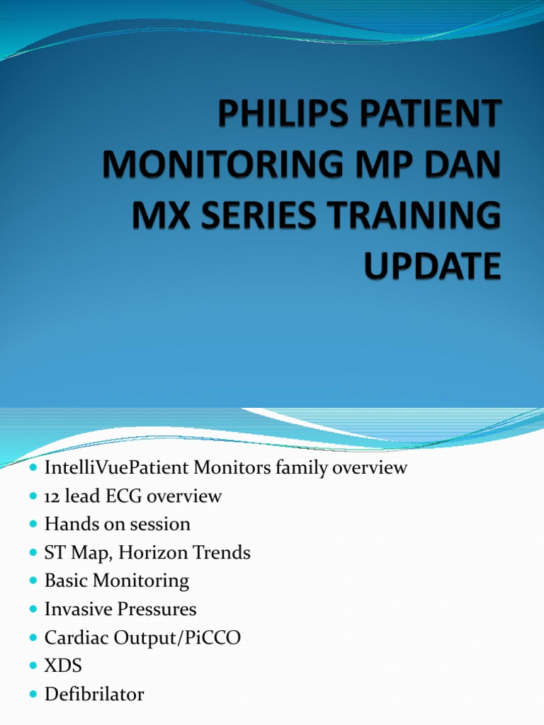 An In-Depth Training Session on Philips IntelliVue Patient Monitoring ...