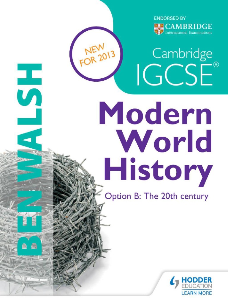 Ben Walsh Cambridge Igcse Modern World History Option B The 20th