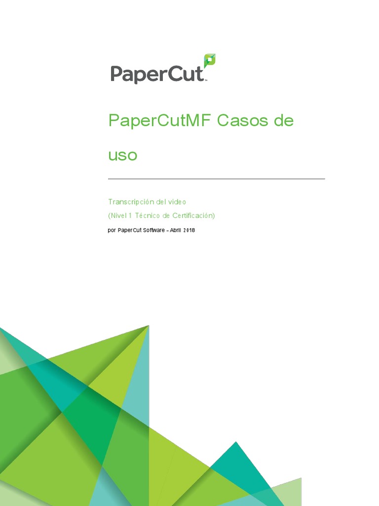 1C - PaperCut Use Cases - Script - En.es | PDF | Impresora (Computación ...