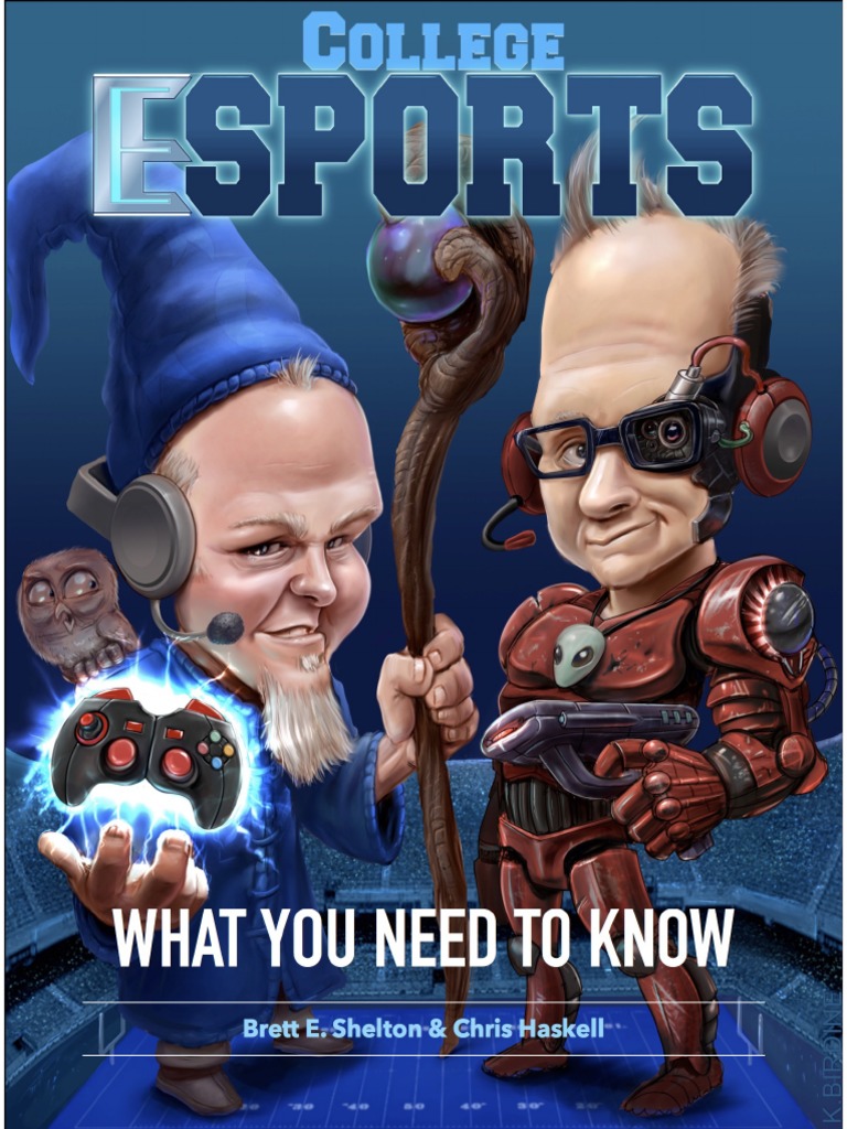 COLLEGE ESPORTS - What You Need To Know PDF | PDF | University | Leadership