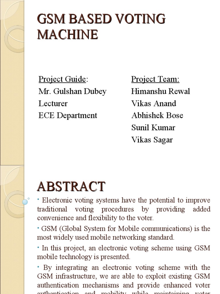 GSM Based Voting Machine1 | PDF | Electronic Voting | Voting Machine