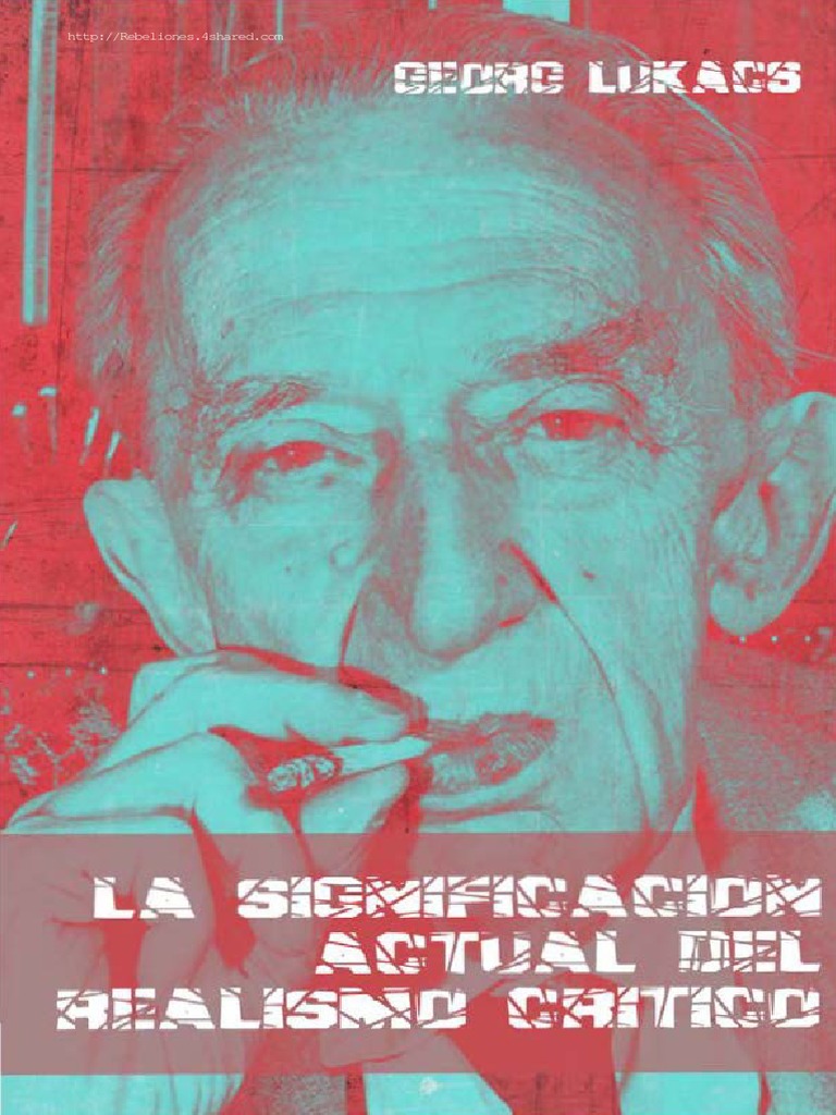 Significacion Actual Del Realismo Critico PDF | PDF | Realidad | Esencia