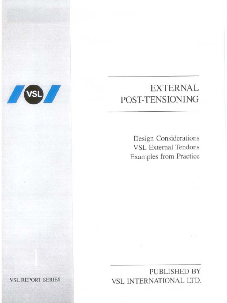 VSL Technical Report - PT External | PDF | Prestressed Concrete | Concrete