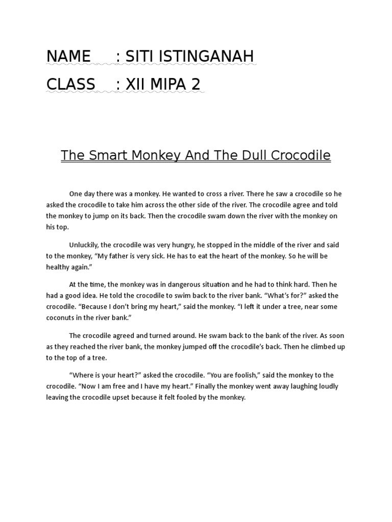 Name: Siti Istinganah Class: Xii Mipa 2: The Smart Monkey and The Dull ...