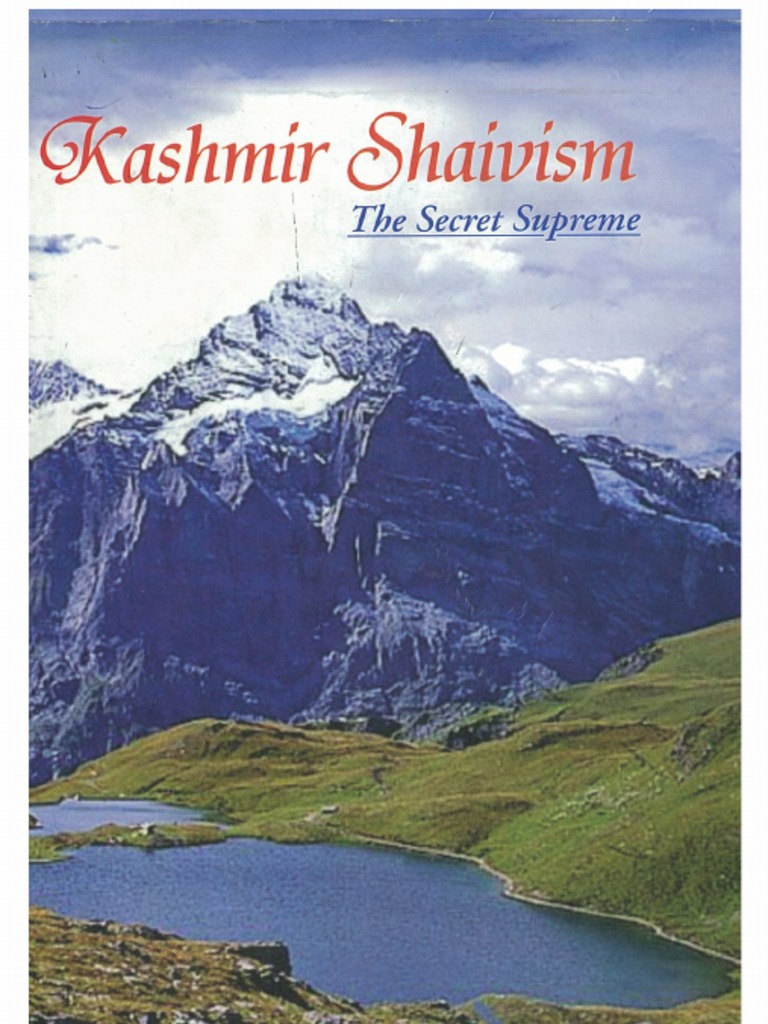 Kashmir Shaivism - The Secret Supreme PDF | PDF