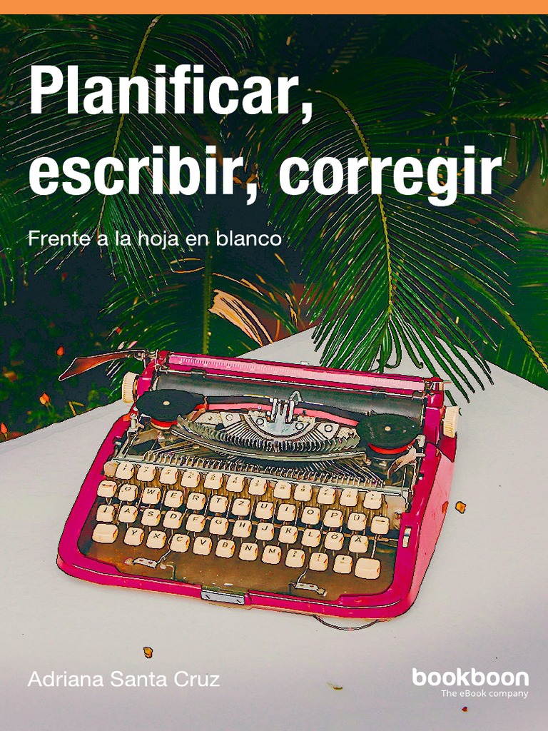 Santa Cruz, A. Saberes-Planificar Escribir Corregir PDF | Descargar gratis PDF | Comillas | Coma