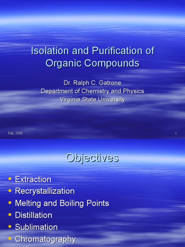 Isolation and Purification of Organic Compounds | PDF | Chromatography ...