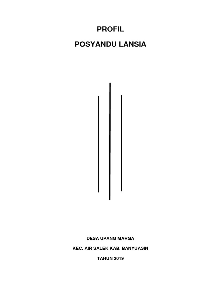 Profil Posyandu Lansia Upang Marga 2 | PDF