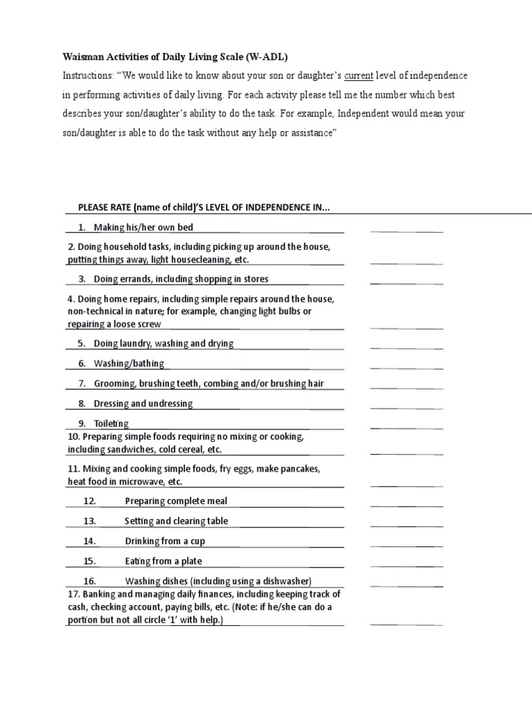 Waisman Activities of Daily Living Scale (W-ADL) : Please Rate (Name of ...