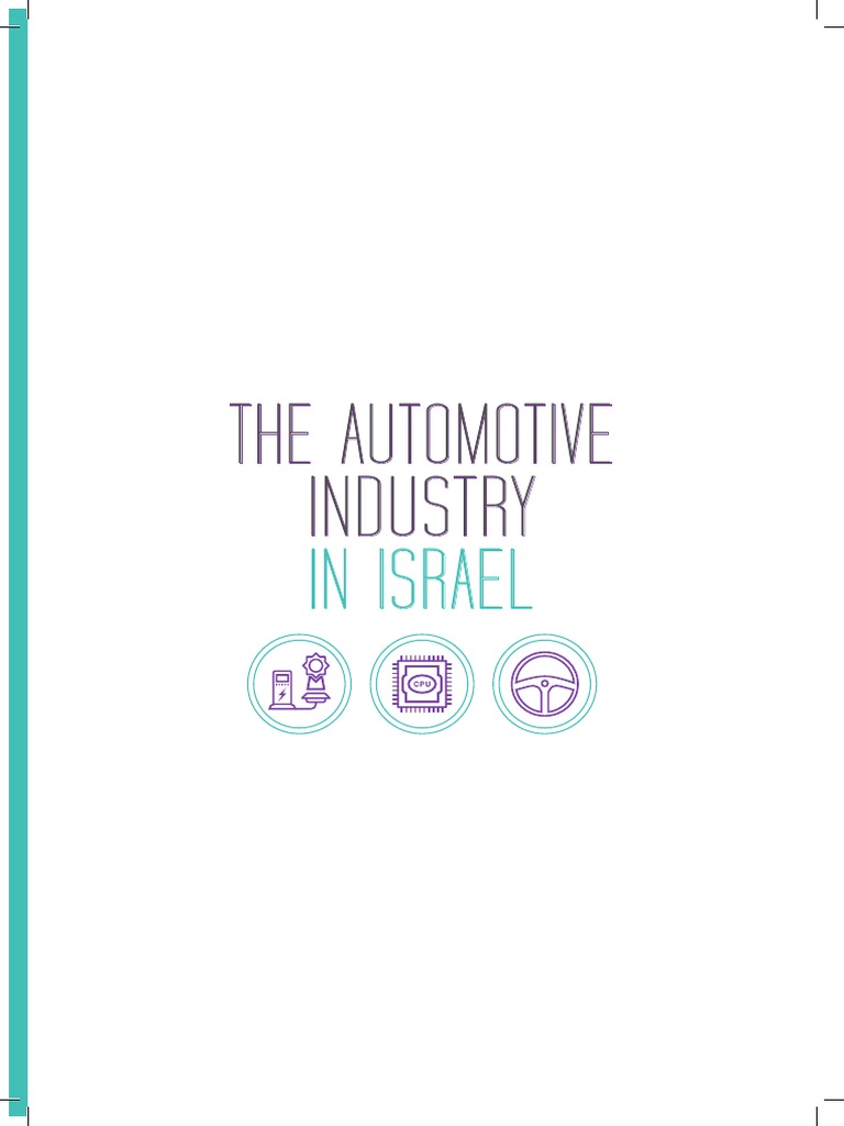 The Israeli Automotive Industry: Focusing on Innovation in Connected ...