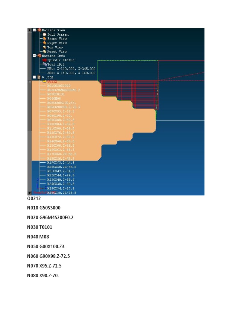O0212 N010 G50S3000 N020 G96M4S200F0.2 N030 T0101 N040 M08 N050 G00X100 ...