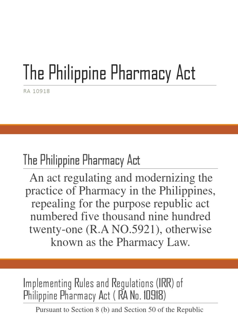RA 10918 - Philippine Pharmacy Act | Pharmacist | Pharmacy