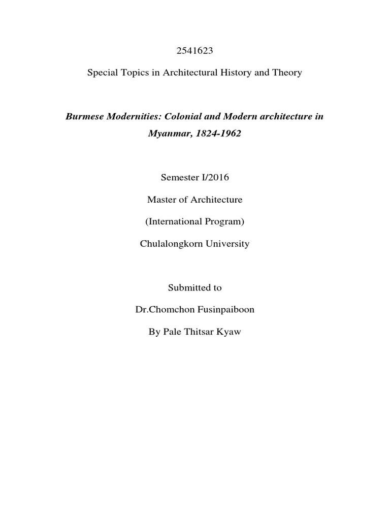Burmese Modernities: Colonial and Modern Architecture in Myanmar, 1824 ...