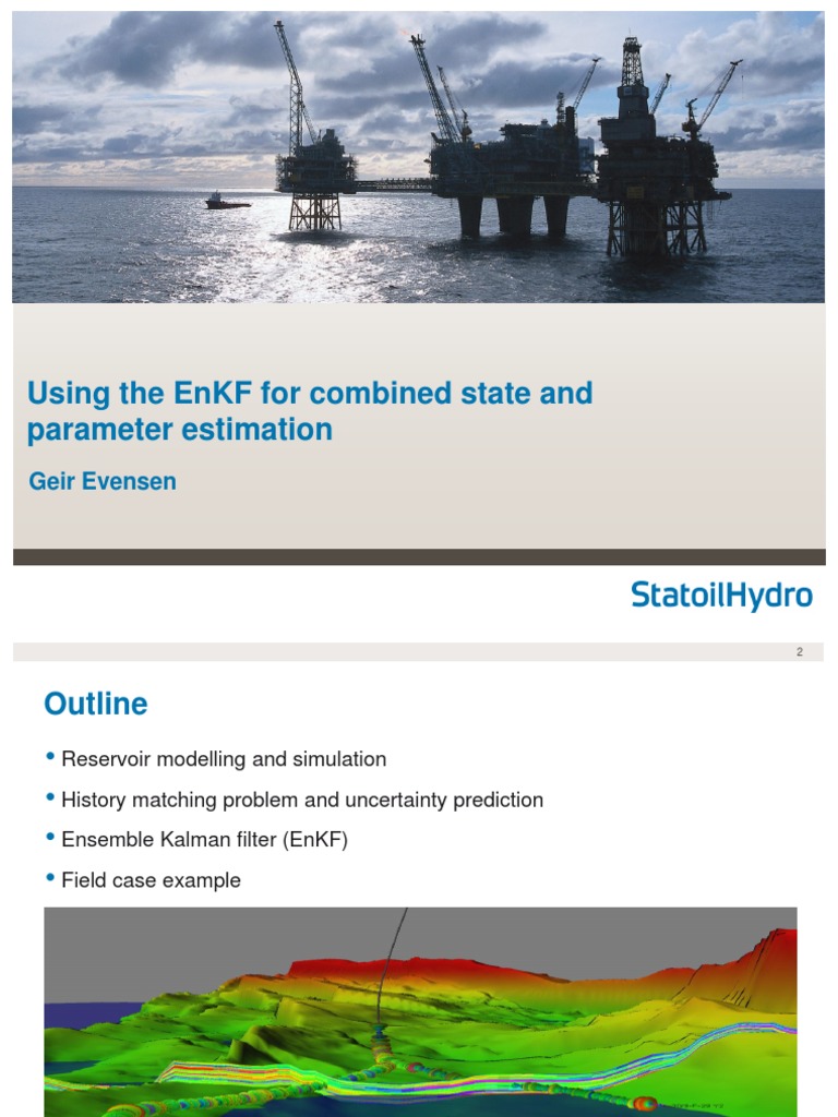 Using The Enkf For Combined State and Parameter Estimation: Geir ...