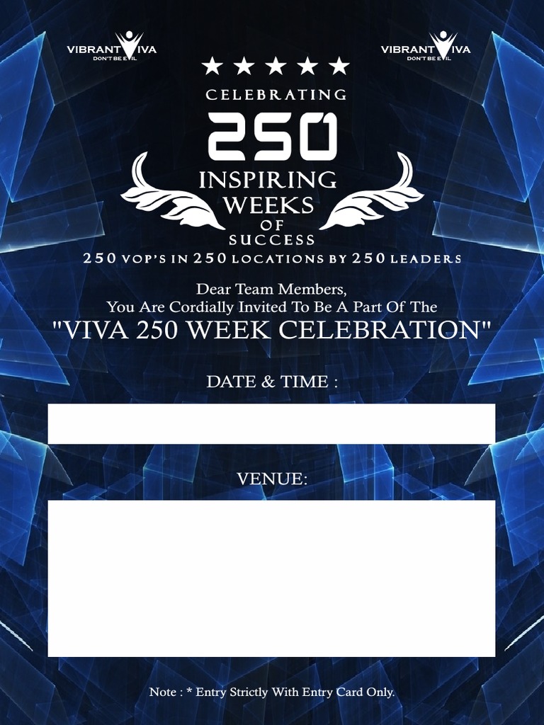 "Viva 250 Week Celebration": Dear Team Members, You Are Cordially Invited To Be A Part of The | PDF