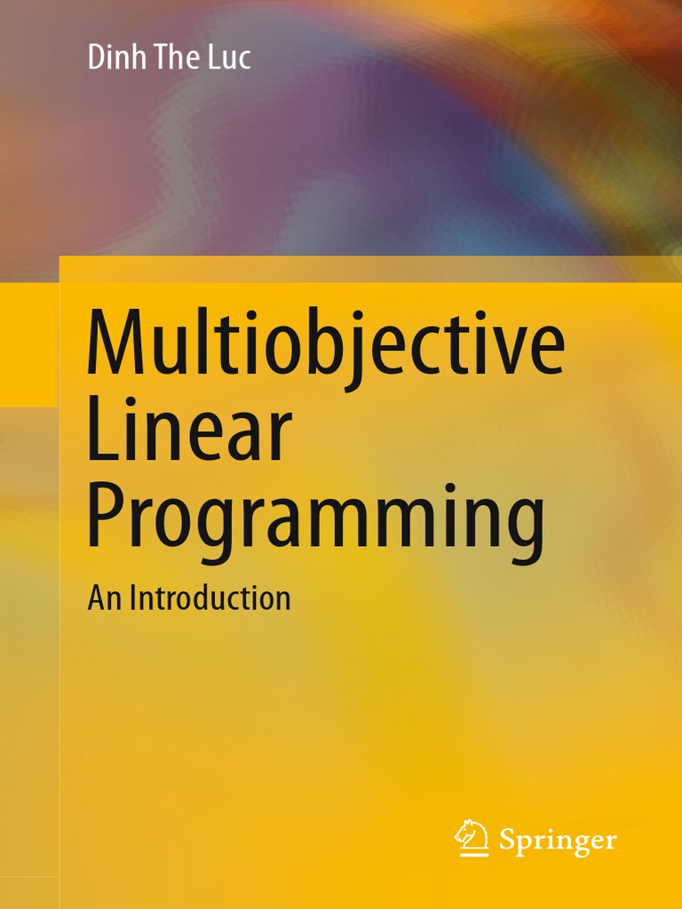 Multiobjective Linear Programming An Introduction Pdf Pdf Mathematical Optimization Linear