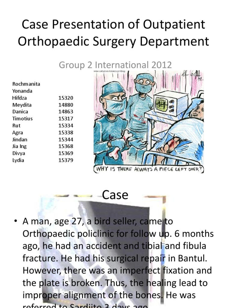 Case Presentation of Outpatient Orthopaedic Surgery Department ...