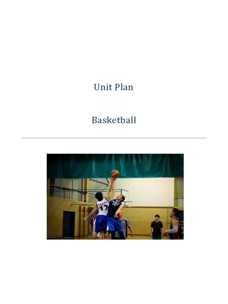 Year 10 Basketball Unit Plan | PDF | Defender (Association Football ...