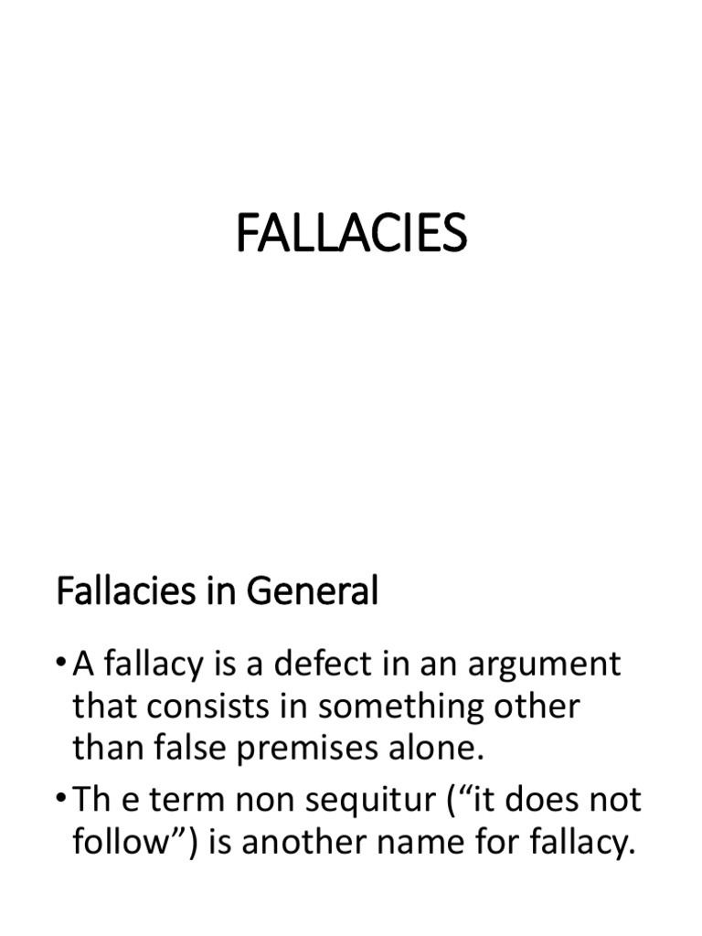 Informal Fallacies | Fallacy | Argument