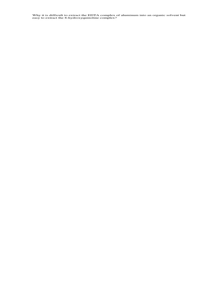 Why Aluminum EDTA Complex is Hard to Extract but 8-Hydroxyquinoline ...