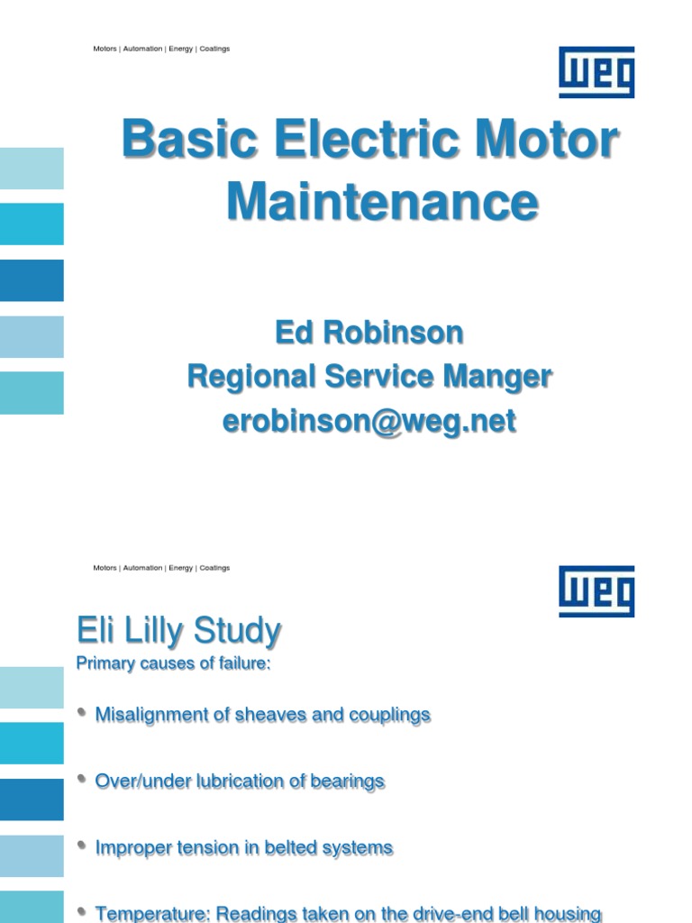 Basic Electric Motor Maintenance: Ed Robinson Regional Service Manger ...