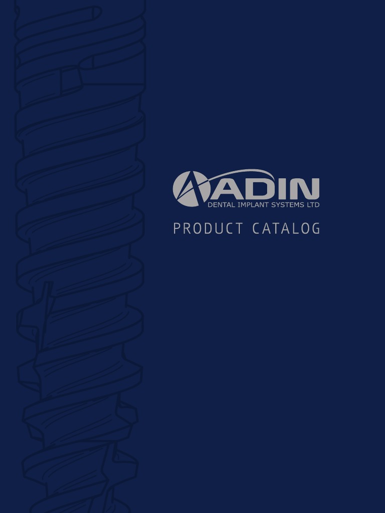 An Introduction to Adin Implants' Predictable and Reliable CloseFit TM ...