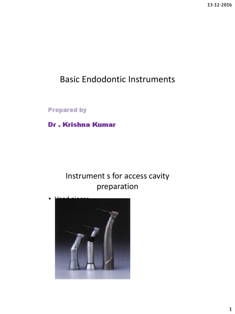 Endodontic Instrumentss | PDF | Mouth | Dentistry Branches