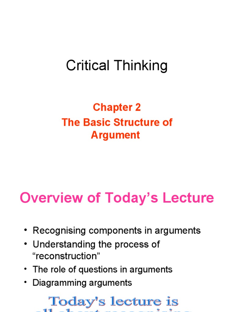Lecture 2 The Basic Structure of Argument | PDF | Argument | Reason