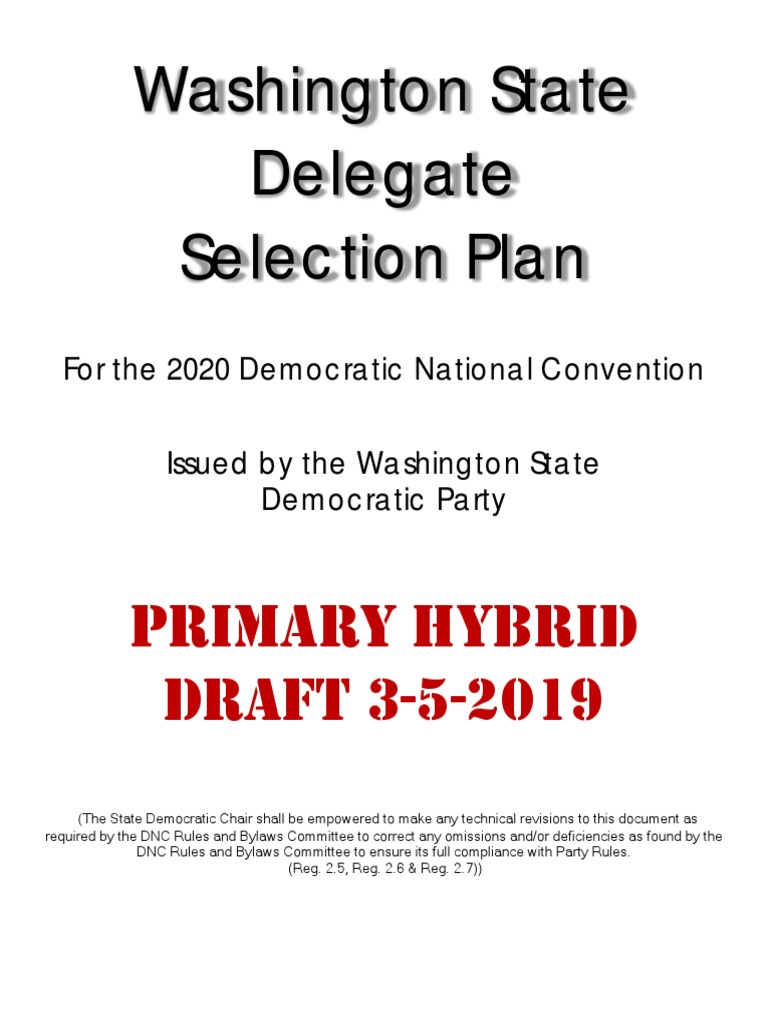 Washington State Democratic Party 2020 DRAFT Delegate Selection Plan ...