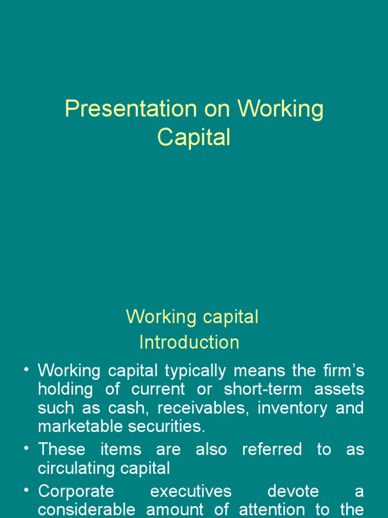 Working Capital MGMT Ppts 4 | PDF | Bonds (Finance) | Working Capital
