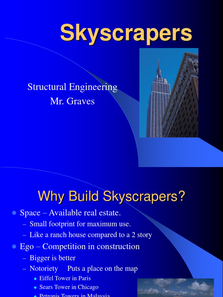 Skyscrapers: Structural Engineering Mr. Graves | PDF | Buildings And ...