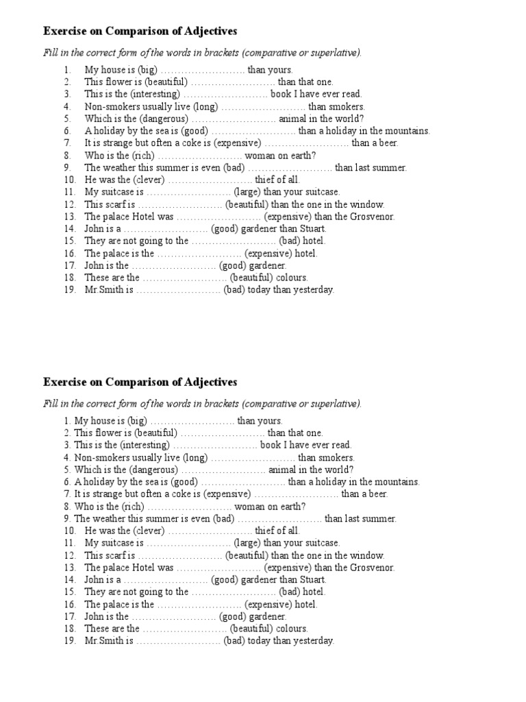 Exercise On Comparison of Adjectives: Fill in The Correct Form of The ...