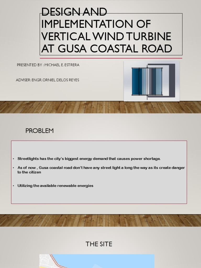Design and Implementation of Vertical Wind Turbine at Gusa Coastal Road ...