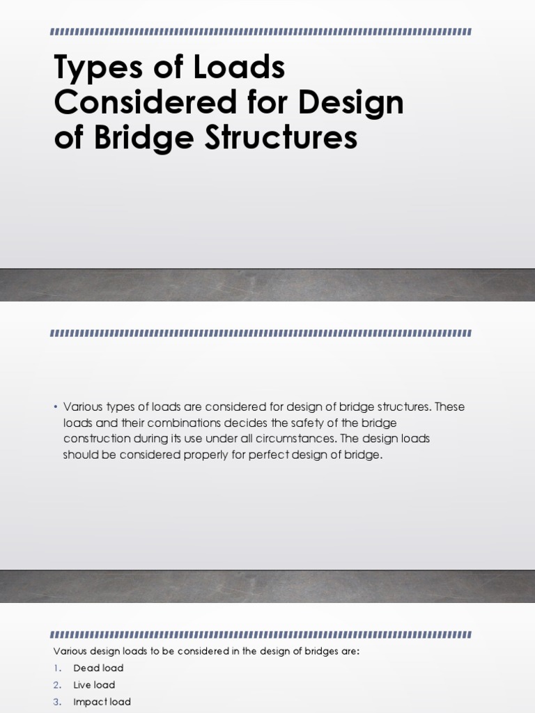 Types of Loads Considered For Design of Bridge | PDF | Structural Load ...