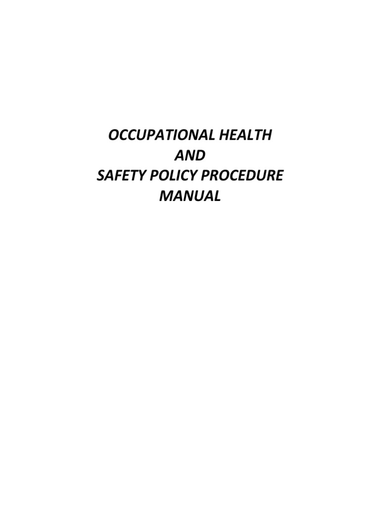 Occupational Health AND Safety Policy Procedure Manual | PDF ...