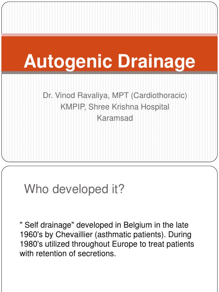 Autogenic Drainage and Flutter: Non-Invasive Airway Clearance ...