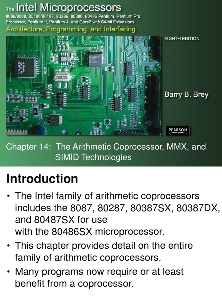 Chapter14 - THE ARITHMETIC COPROCESSOR, MMX, AND SIMD TECHNOLOGIES ...