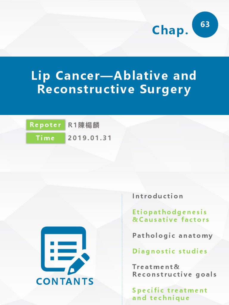 Lip Cancer-Ablative and Reconstructive Surgery: Chap | PDF | Diseases ...