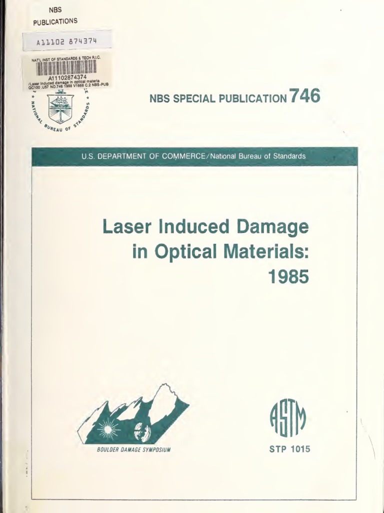 Laser Induced Damage in Optical Materials 1985 PDF | PDF | National ...