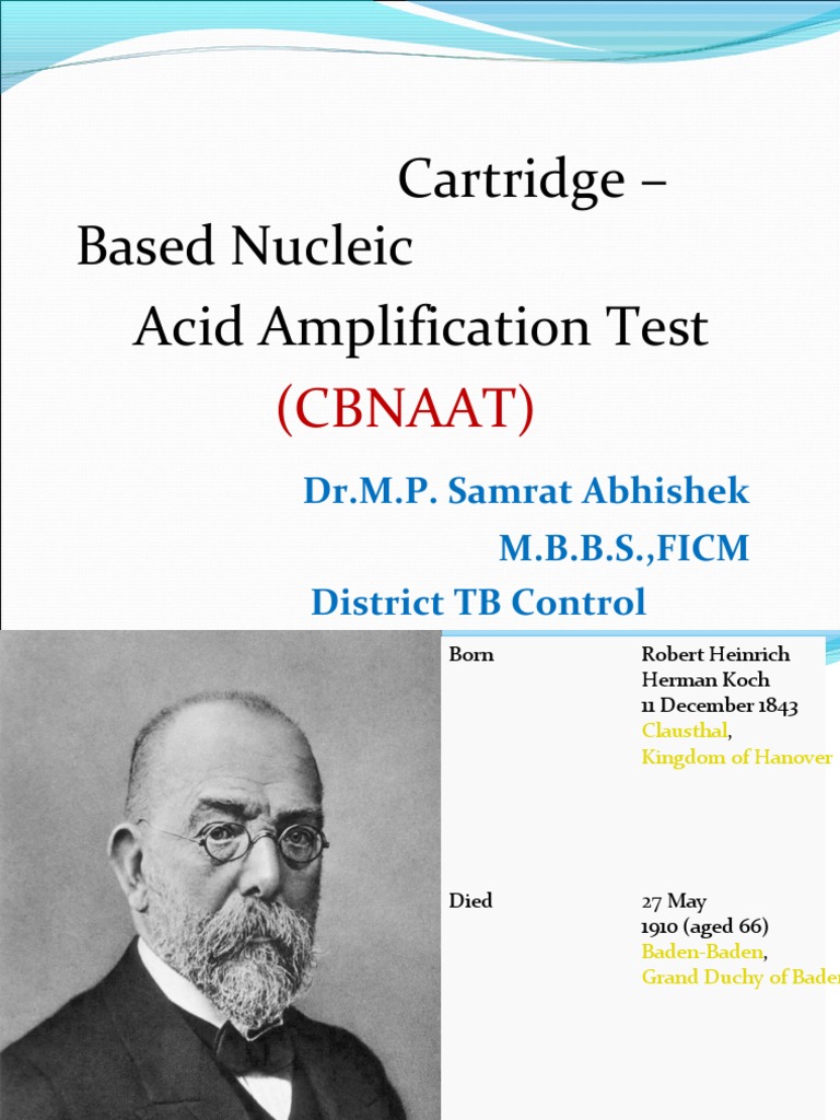 Cartridge - Based Nucleic Acid Amplification Test: (Cbnaat) | PDF ...